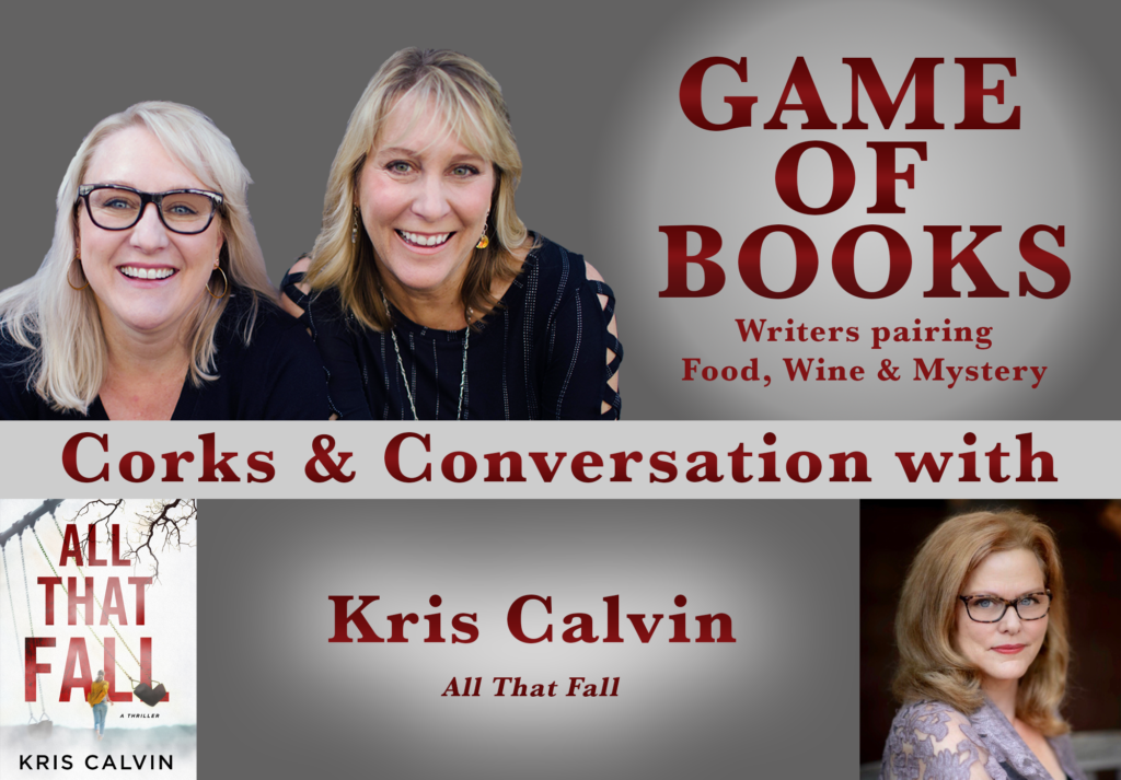 Corks & Conversation with Kris Calvin — Game of Books