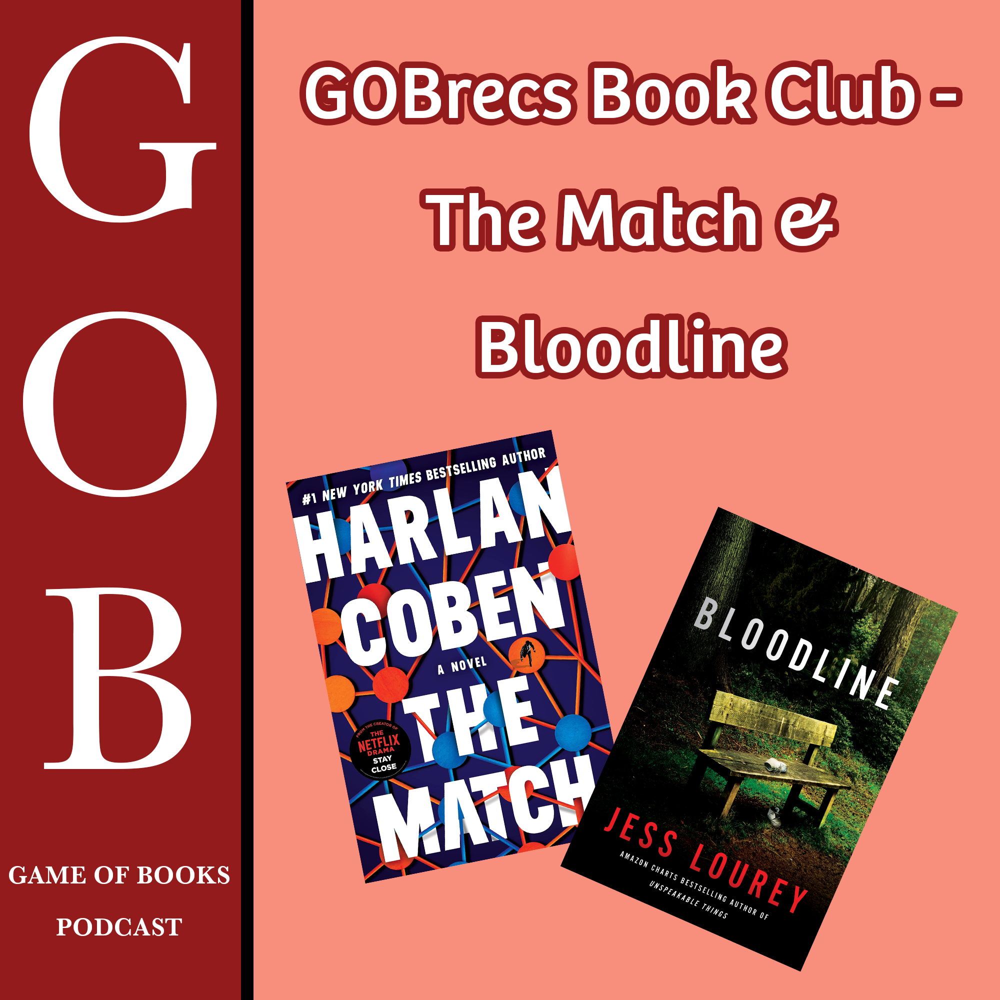 GOBrecs Book Club - The Match & Bloodline — Game of Books
