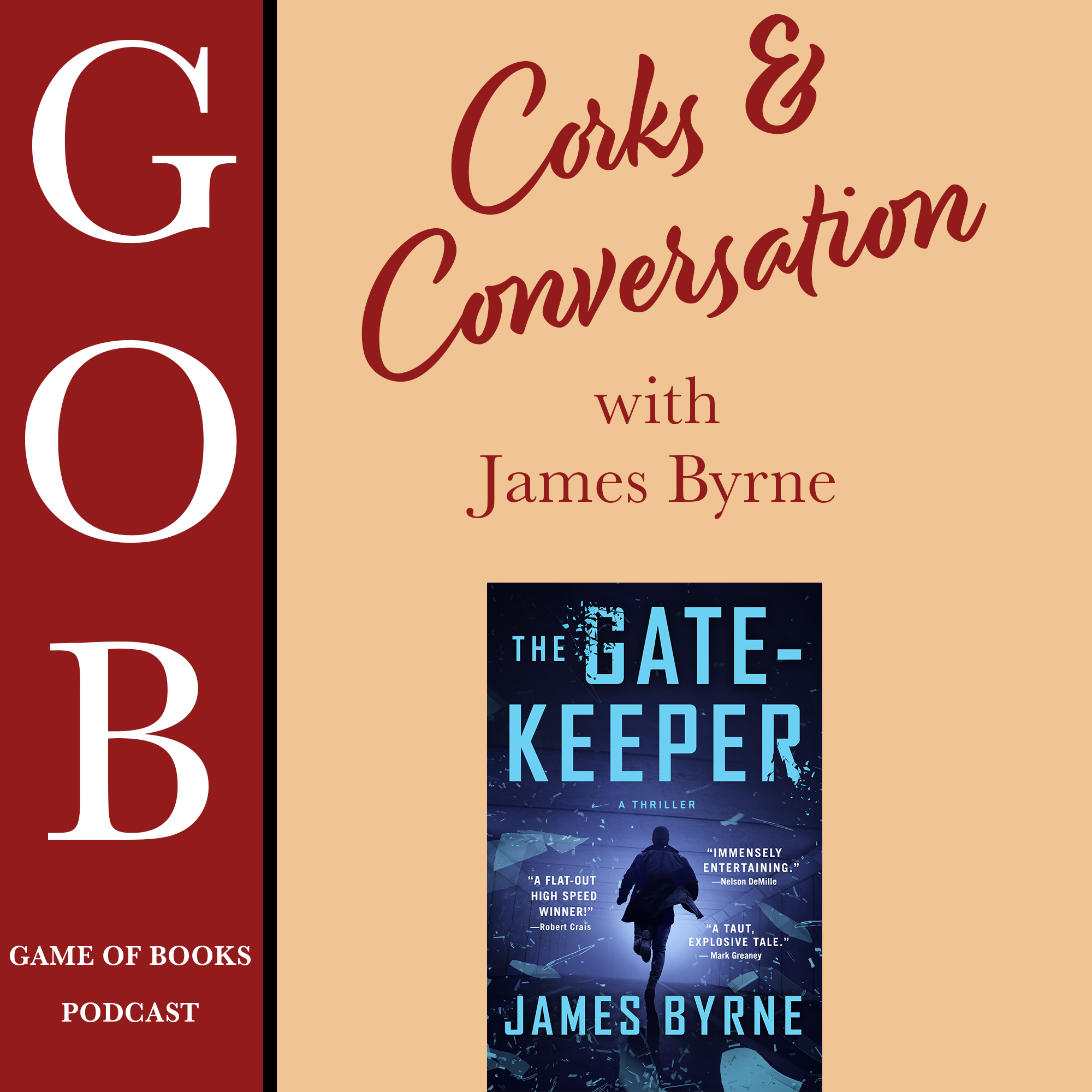 Corks & Conversation with James Byrne — Game of Books